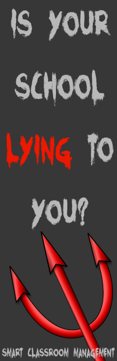 Is Your School Lying To You? - Smart Classroom Management